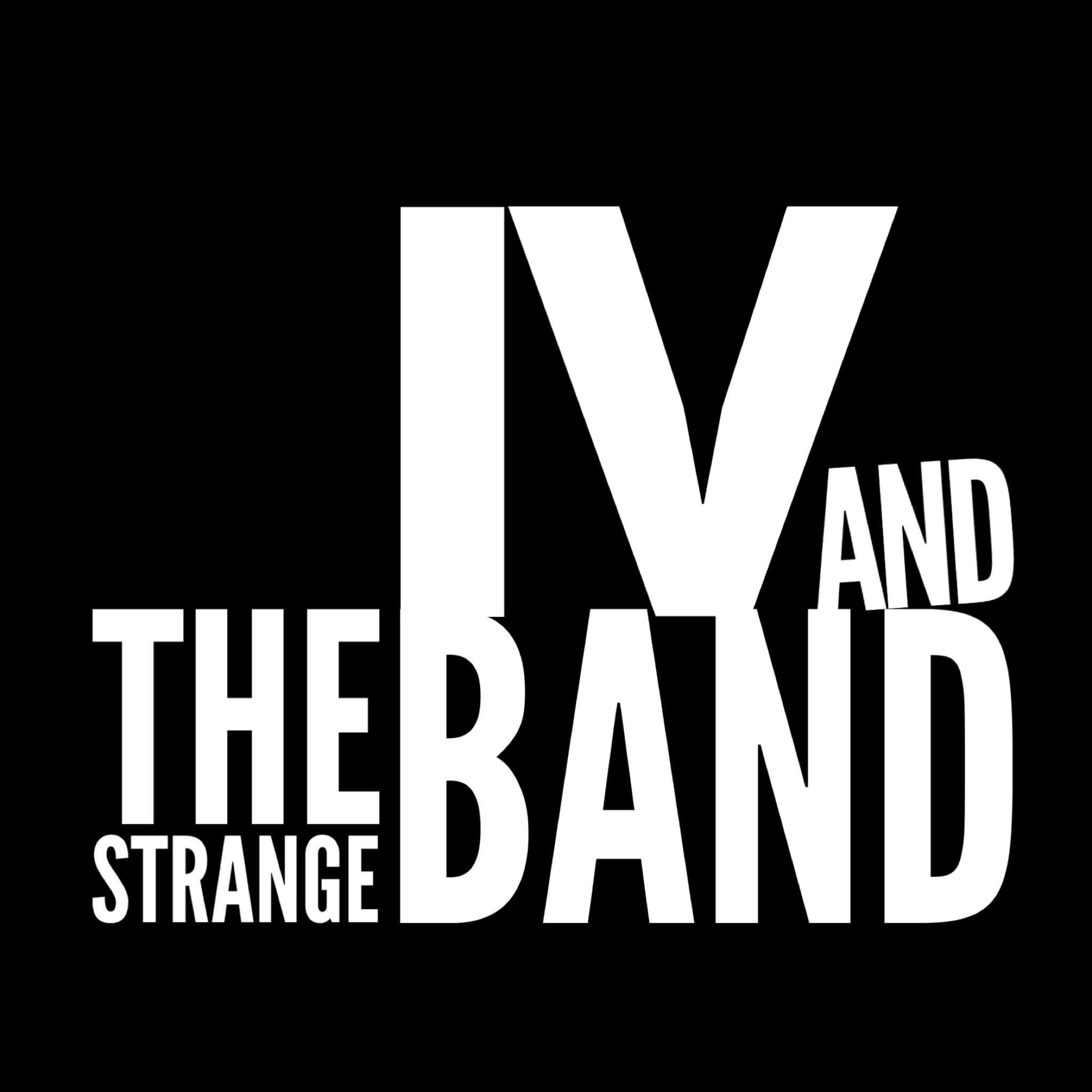 TOUR DATES – IV and the Strange Band